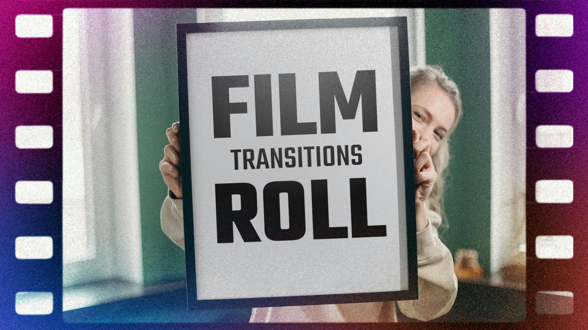 Film Roll Transitions video templates | Artlist